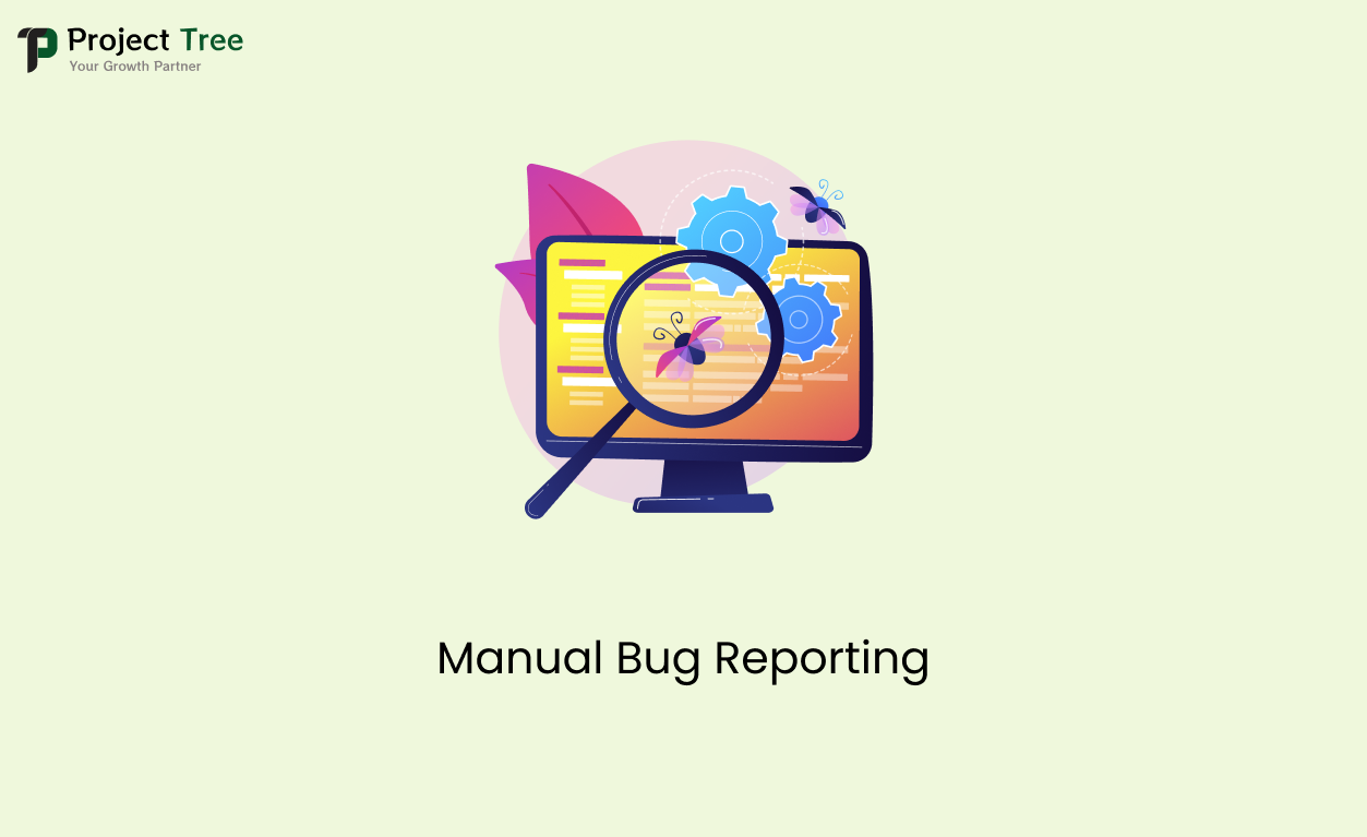 Effective Bug Tracking For Mobile App Development Projecttree