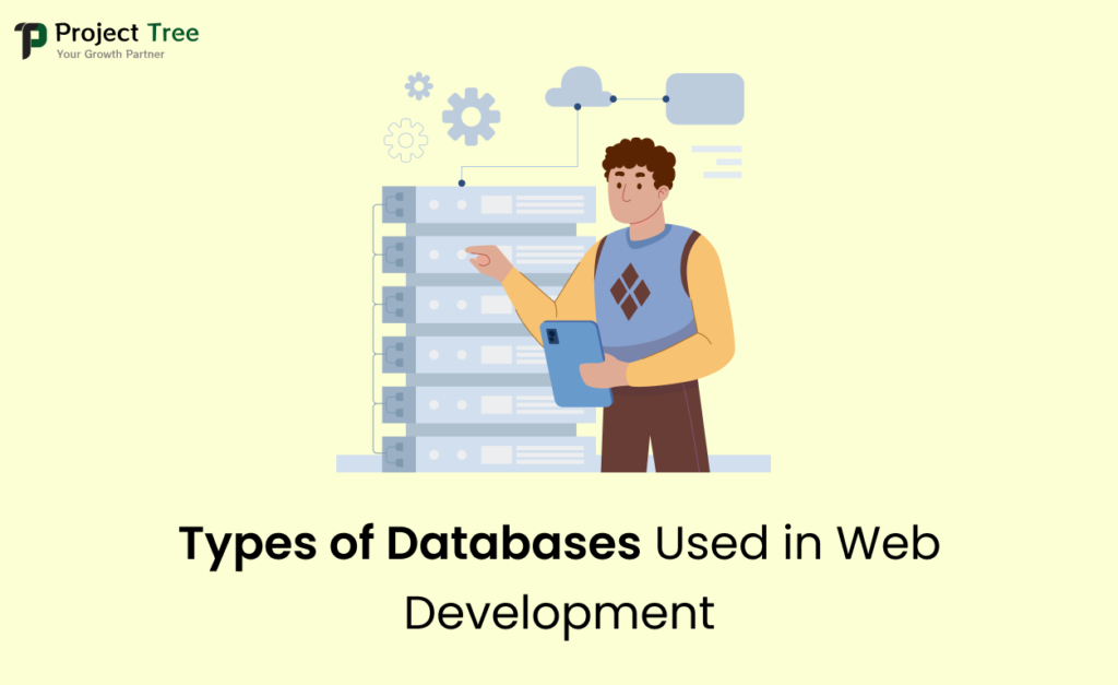 Role of Database Management in Web Development |Projecttree